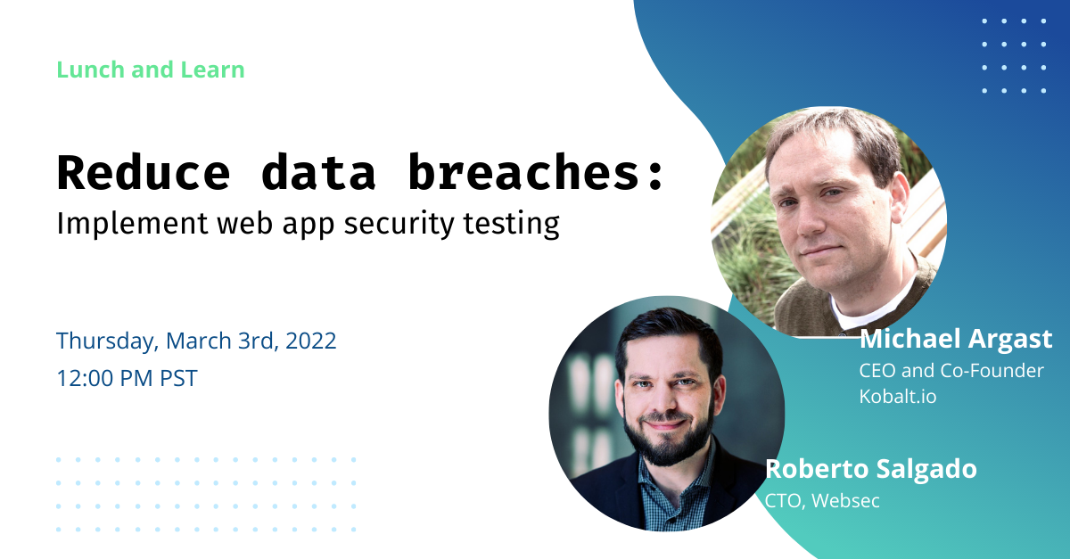 Lunch and Learn: Web app security testing